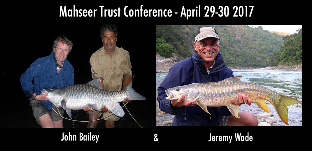 Mahseer Conference Attracts Big Name Anglers - Fish & Fly